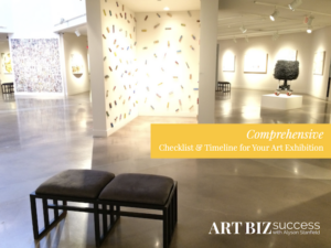 Art Exhibition Checklist and Timeline to Customize - Art Biz Success